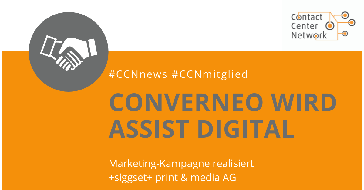 CCN-Mitglied converneo GmbH wird ASSIST Digital